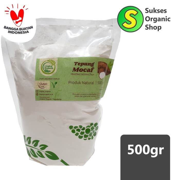 Tepung Mocaf / Modified Cassava Flour | Lingkar Organik | 500gr ...