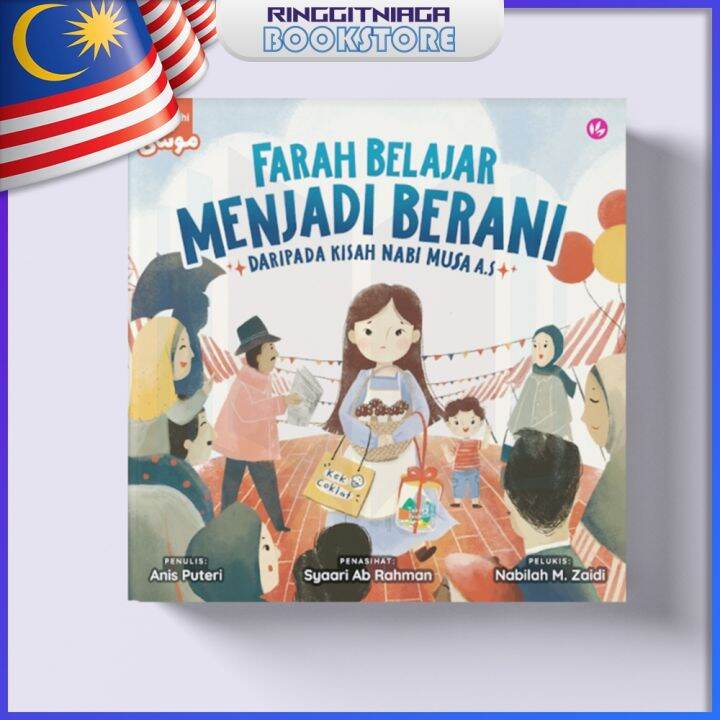 Farah Belajar Menjadi Berani : Daripada Kisah Nabi Musa A.S - BUKU ...