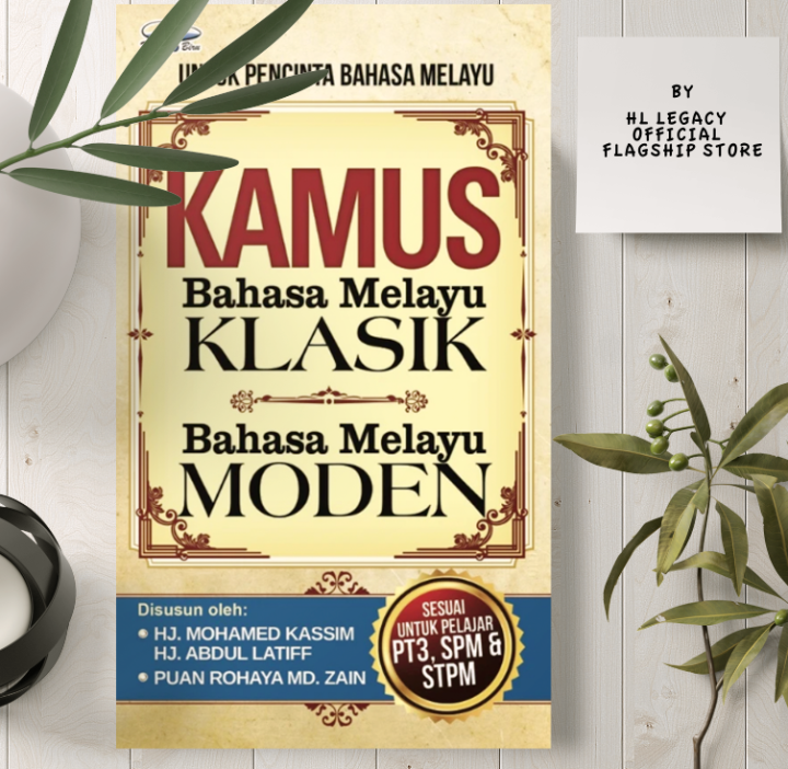 Pos Segera! Kamus Bahasa Melayu Klasik - Bahasa Melayu Moden (Telaga ...