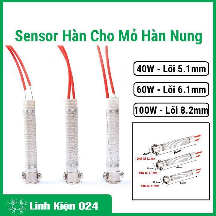 Sensor hàn 40W / 60W/ 100W, lõi gia nhiệt dùng cho mỏ hàn nung | Lazada.vn
