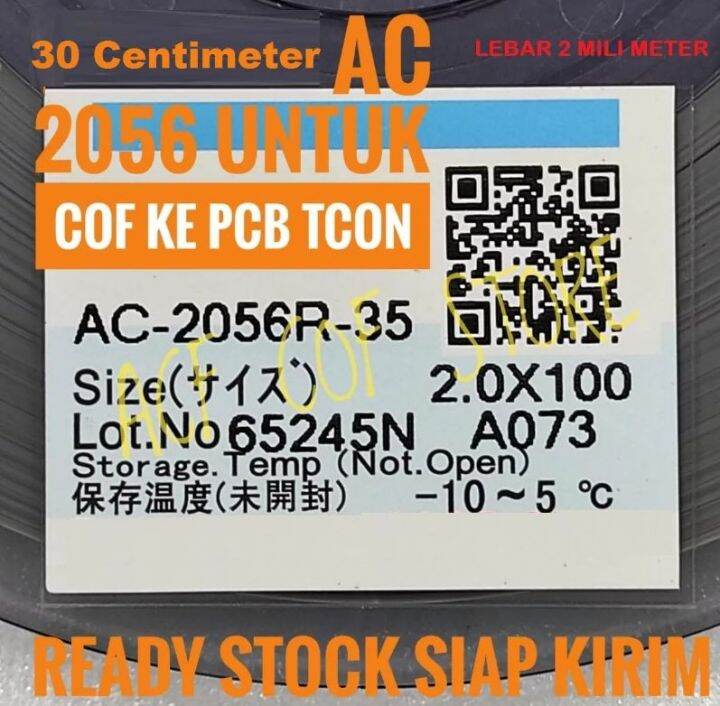 30 Cm Lem ACF AC 2056 AC-2056R-35 Untuk Merekatkat COF Ke JALUR PCB TCON ACF BONDING LEM ...