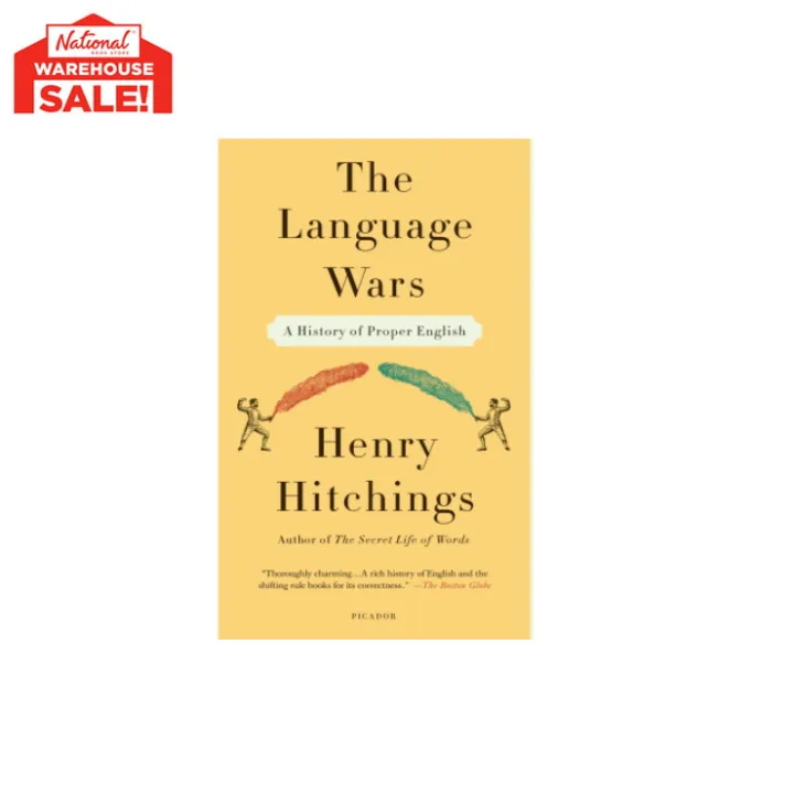 The Language Wars: A History of Proper English Tradepaper by Henry ...
