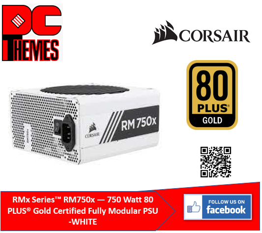 Corsair RMx White Series RM750x - 750 Watt 80 PLUS® Gold Certified Fully Modular PSU | Lazada ...