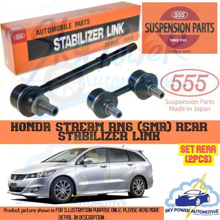 HONDA STREAM RN6 (SMA) 555 JAPAN BRAND STABILIZER LINK (REAR 2PCS) | Lazada