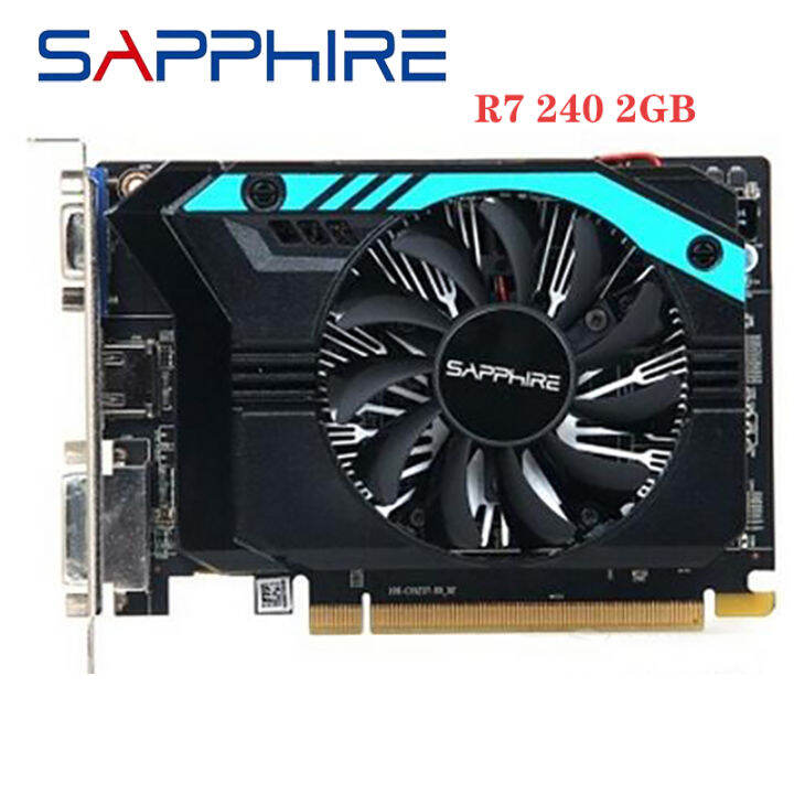 Original SAPPHIRE Radeon R7 240 2GB Video Cards GPU For AMD Radeon R7 240 GDDR3 GDDR5 64bit ...