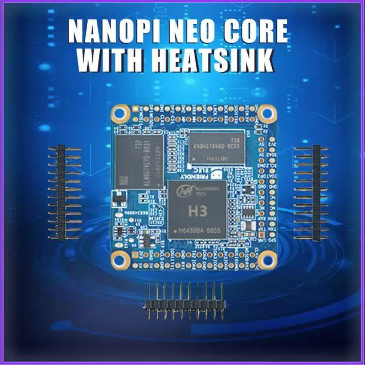 Nanopi NEO Core BOARD IOT Development BOARD 256MB512MB DDR3 RAM ALLWINNER H3 quad-core Cortex-A ...