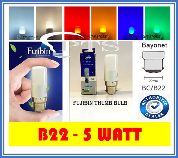 FUJIBIN LED THUMB MAGIC MINI BULB 5W T28 B22 (DAYLIGHT,WARM WHITE,RED ...