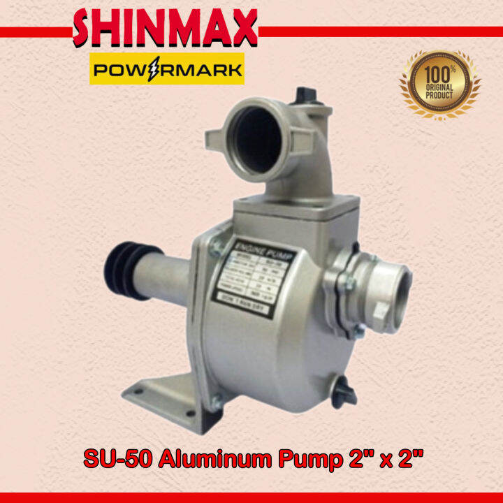 SHINMAX SU-50 Aluminum Pump 2" x 2" [POWERMARK | SWP] | Lazada PH