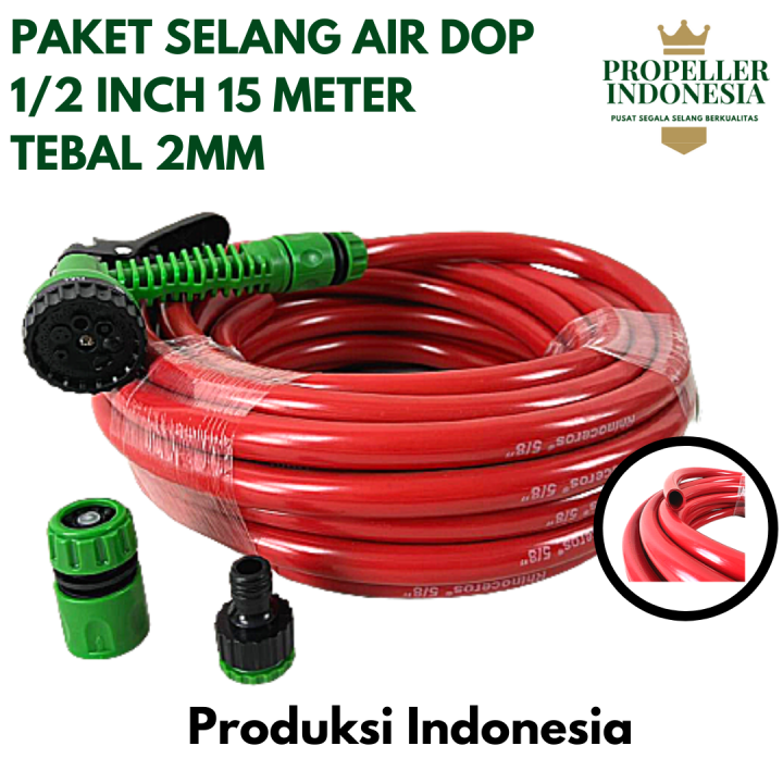 Selang Air Paket Dop dan Semprotan Air 1/2 Tebal 2mm 15meter Slang Air ...