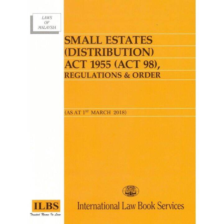 Small Estate (Distribution) Act 1955 (Act 98) & Regulations & Orders | Lazada