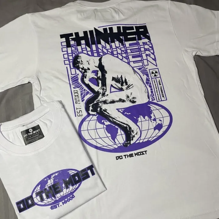 DO THE MOST THE THINKER SHIRT | Lazada PH