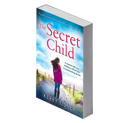 The Secret Child: A gripping novel of family secrets that will leave ...