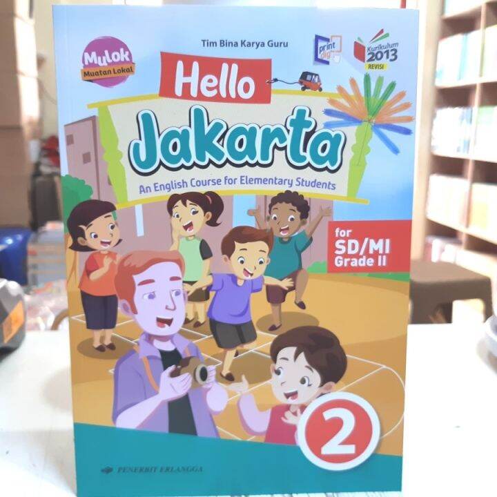 HELLO JAKARTA SD/MI KELAS 2 K13N MULOK ERLANGGA | Lazada Indonesia