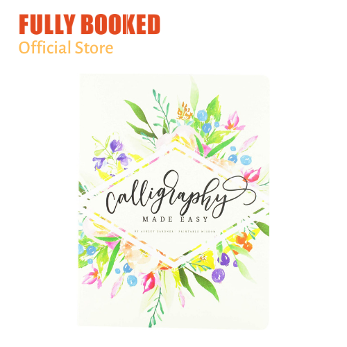 Calligraphy Made Easy Notebook (Flexibound) | Lazada PH