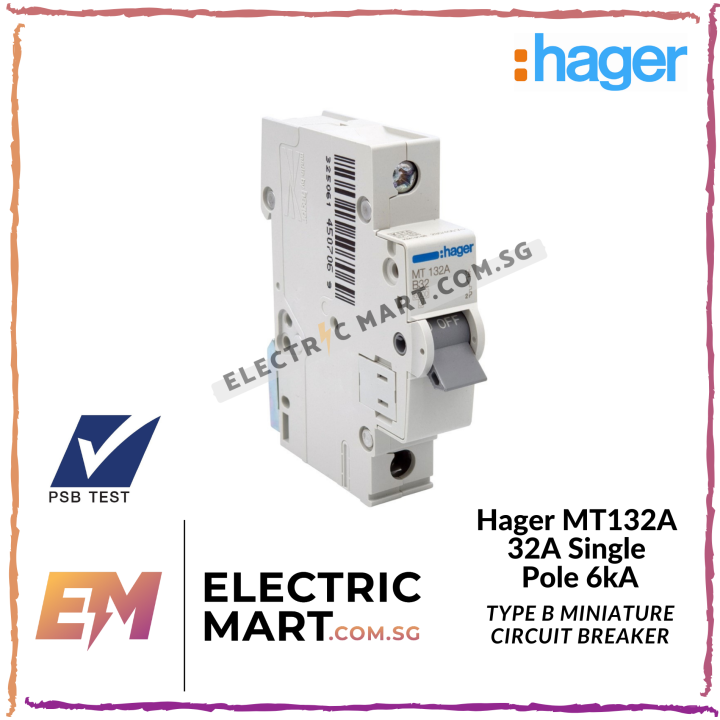 Hager MT132A 32A 1P Single Pole 6kA Type B Miniature Circuit Breaker (MCB) | Lazada Singapore