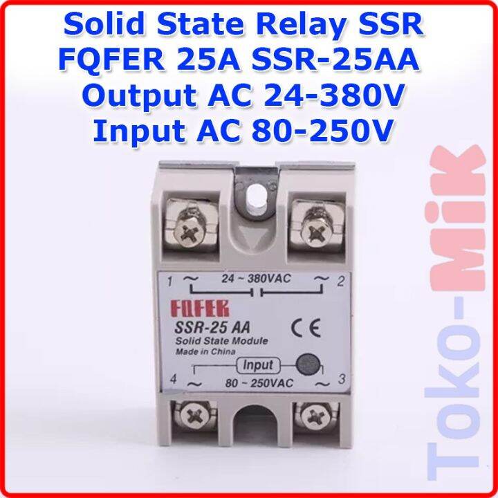 FQFER SSR-25AA 25A SOLID STATE RELAY SSR AC Output AC 24-380V FOTEK | Lazada Indonesia