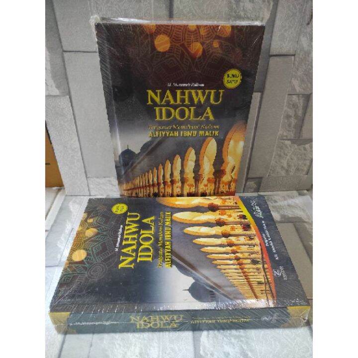 Nahwu Idola pengantar memahami nadzom Alfiyah Ibnu Malik 2 jilid ...