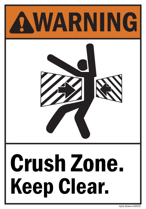 Machine Hazard Sign Warning Crush Zone Keep Clear Sign Vinyl Sticker ...