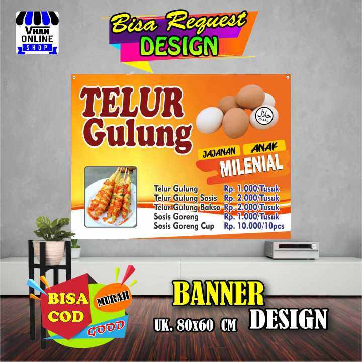 Spanduk, Banner Jualan Telur Gulung, Makanan Viral Murah Bagus | Lazada ...