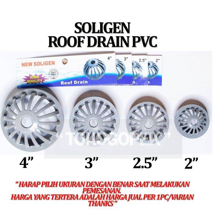 SOLIGEN ROOF DRAIN PVC - TALANG AIR - SARINGAN TALANG PEMBUANGAN AIR ...