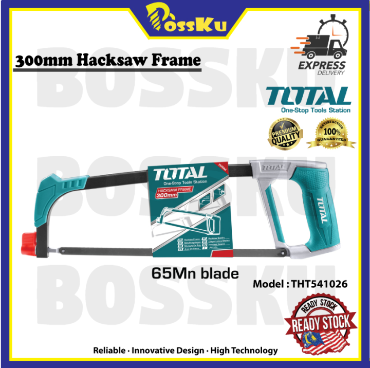 TOTAL 300mm Hacksaw Frame THT541026 | Lazada