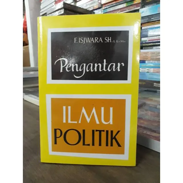 Pengantar Ilmu Politik By F Isjwara | Lazada Indonesia