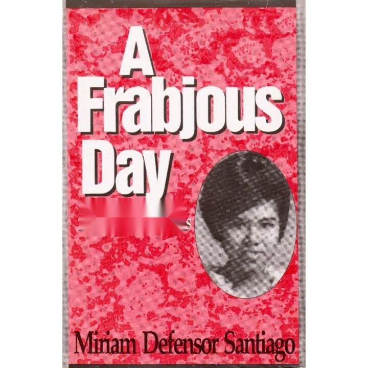 A Frabjous Day by Miriam Defensor Santiago (Hardboud) | Lazada PH