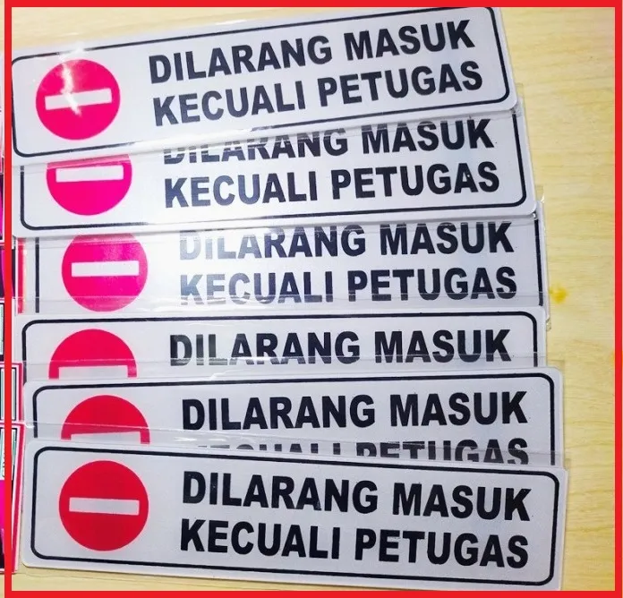sign label DILARANG MASUK KECUALI PETUGAS acrylic sticker tanda ruang ...