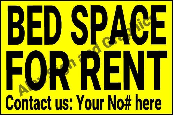 Bed Space for Rent: Contact Us - Your No. Here PVC Signage - A4 Size (7 ...