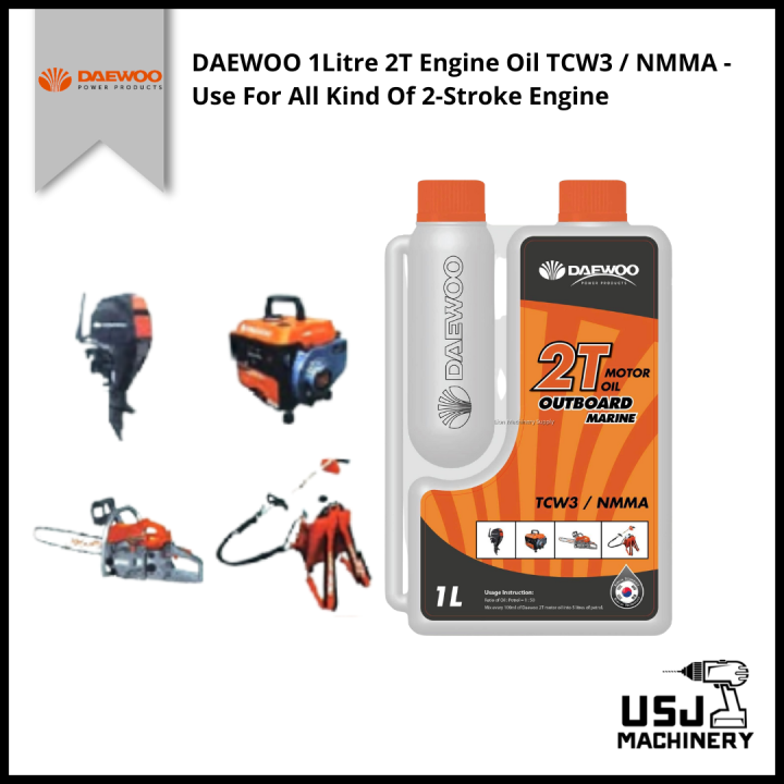 DAEWOO 1Litre 2T Engine Oil TCW3 / NMMA - Use For All Kind Of 2-Stroke ...