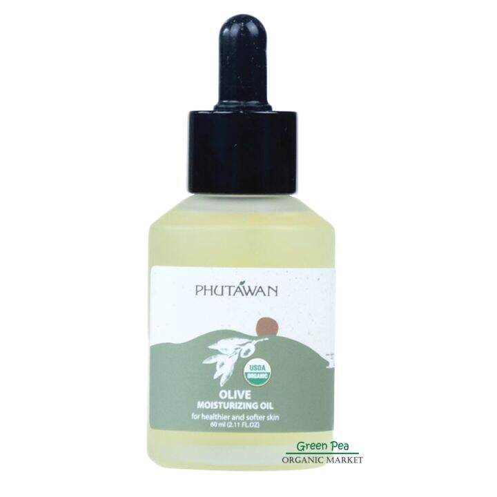 Phutawan น้ำมันมะกอก โอลีฟออยล์ ธรรมชาติออแกนิค 60ml. บำรุงผิว Organic Moisturizing Natural Oil ...