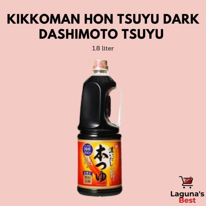 Kikkoman Hon Tsuyu Dark Dashimoto Tsuyu 1.8 liter | Lazada PH