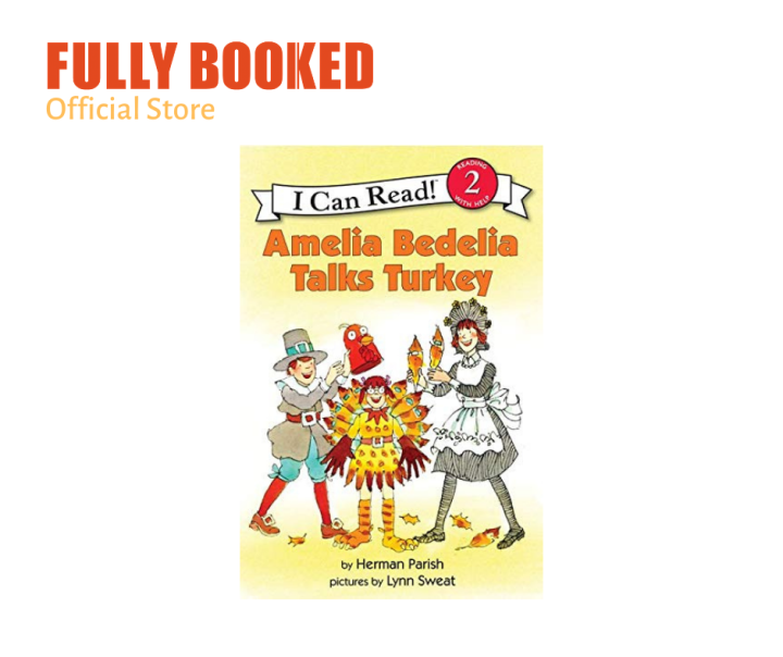 Amelia Bedelia Talks Turkey: I Can Read! Level 2 (Paperback) | Lazada PH