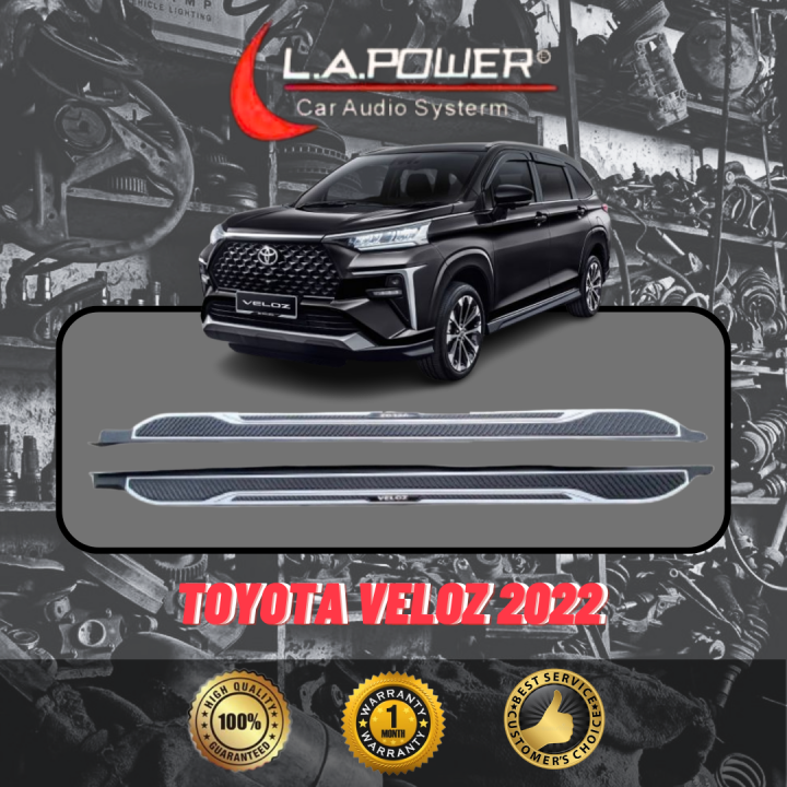 TOYOTA VELOZ 2022 SIDE STEP RUNNING BOARD [ SUPPORT 200KG ] | Lazada