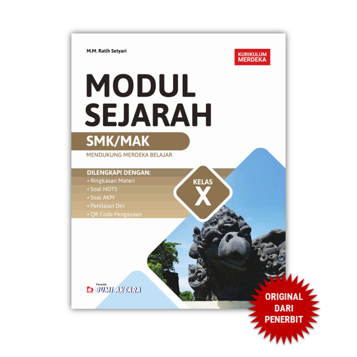 Modul Sejarah Kls X SMK/MAK Kurikulum Merdeka Bumi Aksara | Lazada Indonesia