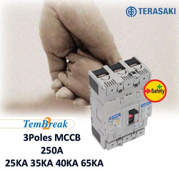 TERASAKI MCCB 250A 25KA 35KA 40KA 65KA 3POLE TEMBREAK2 E250SF S250SF ...
