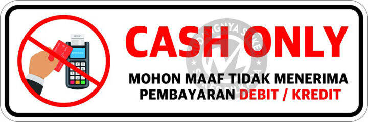 STIKER VINYL PEMBAYARAN CASH ONLY | Lazada Indonesia