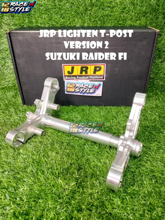 JRP LIGHTEN T-POST SUZUKI RAIDER 150 FI VERSION 2 THAILAND MADE | Lazada PH