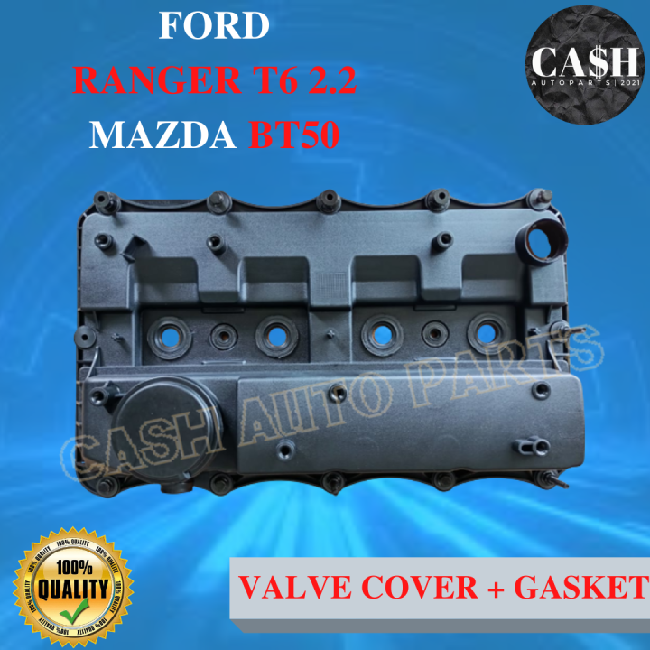 FORD RANGER T6 2.2 MAZDA BT50 VALVE COVER ASSY WITH GASKET | Lazada