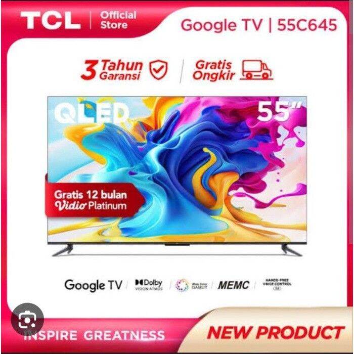 LED TV TCL 55C645 QLED GOOGLE TV 55" SMART TV 55 INCH 4K | Lazada Indonesia