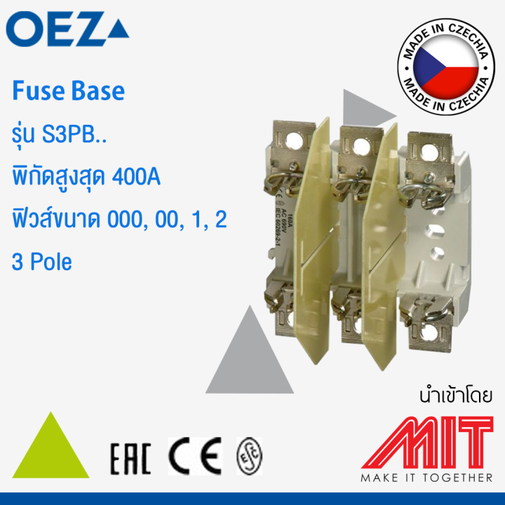 ฐานฟิวส์ NH000, NH00 / Fuse base 3 pole - OEZ (Made in Czech) | Lazada ...