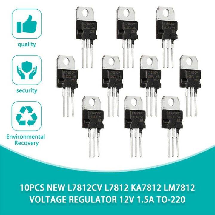 OH 10pcs New L7812CV L7812 KA7812 LM7812 Voltage Regulator 12V 1.5A TO-220 | Lazada PH