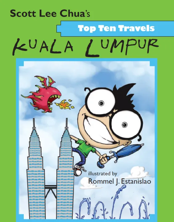 Top Ten Travels: Kuala Lumpur by Scott Lee Chua | Lazada PH