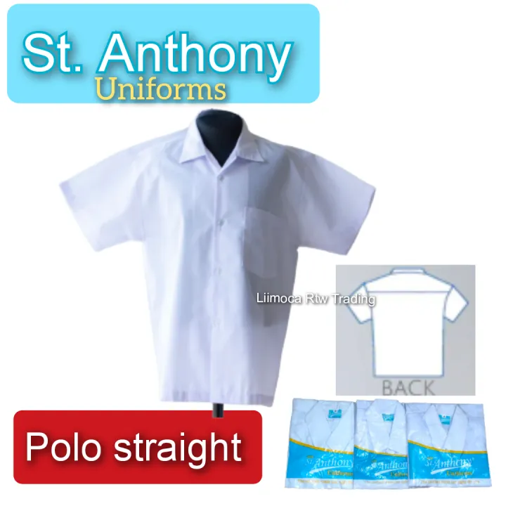 ST. ANTHONY POLO STRAIGHT// QUALITY SCHOOL UNIFORM | Lazada PH