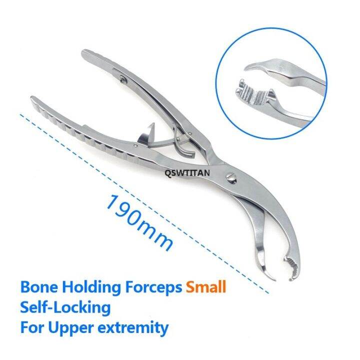 Bone Holding Forcep Self-Locking for Upper/Lower extremity Orthopedics ...
