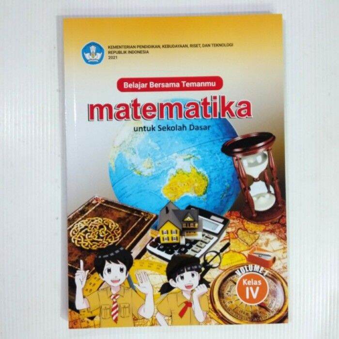BUKU MATEMATIKA SD KELAS 4 vol 1 Belajar Bersama Temanmu :Matematika SD Kelas 4 Volume 1 K ...