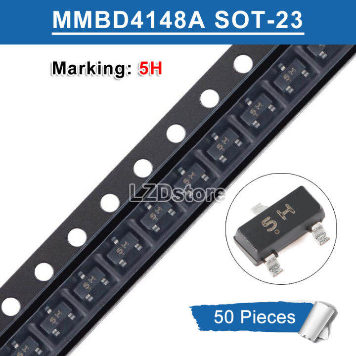 50pcs MMBD4148A SOT23 Marking 5H SOT-23 SMD 100V/200mA 4ns Switch Diode New Original | Lazada PH