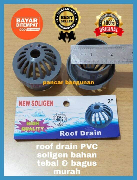 ROOF DRAIN PVC SOLIGEN 2 INCH - SARINGAN TALANG SOLIGEN 2 INCH - ROOF ...