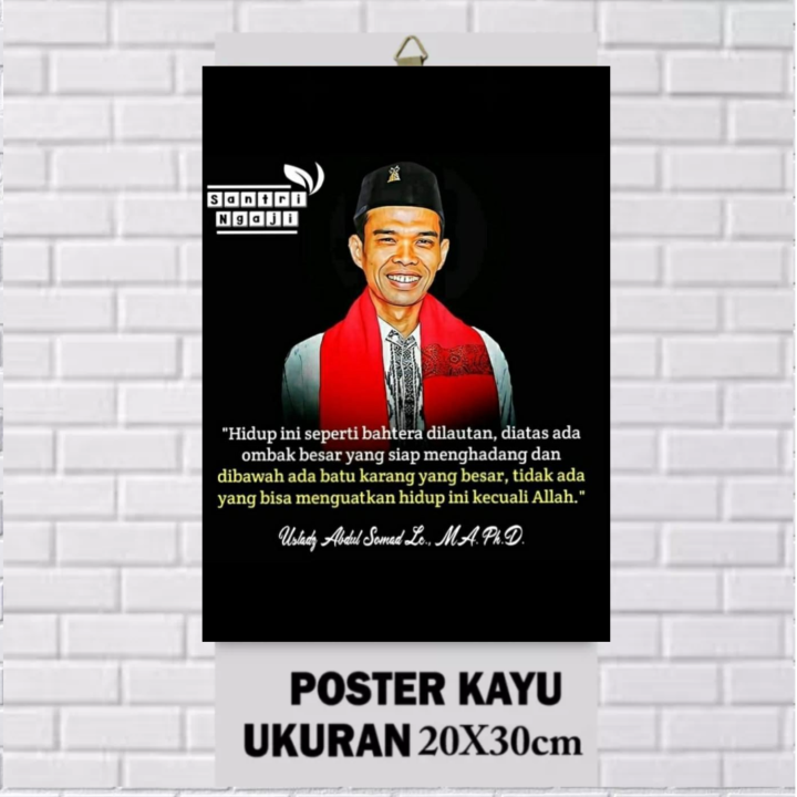 POSTER KAYU USTADZ ABDUL SOMAD/POSTER PAPAN MDF/UKURAN 20X30CM/POSTER ...