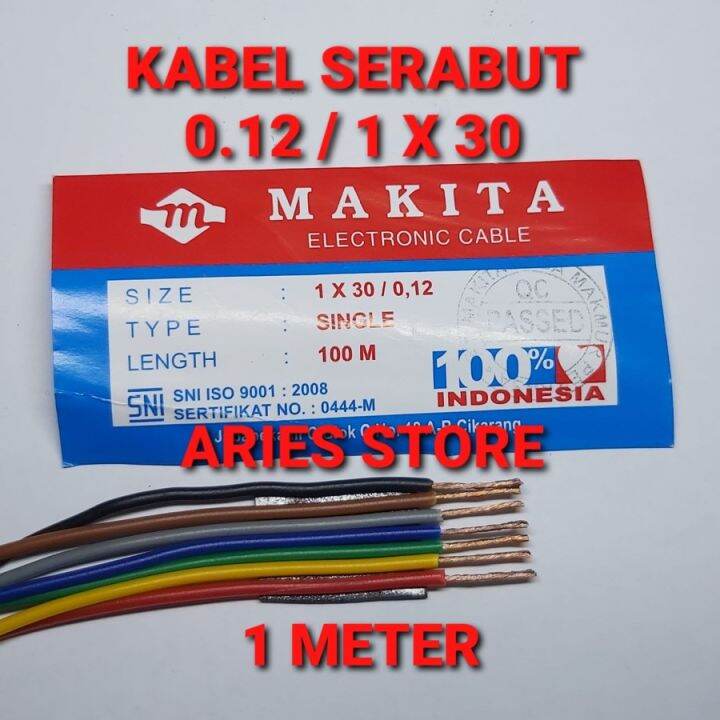 KABEL SERABUT 1X30 0.12 MAKITA KABEL RAKIT 1 METER | Lazada Indonesia